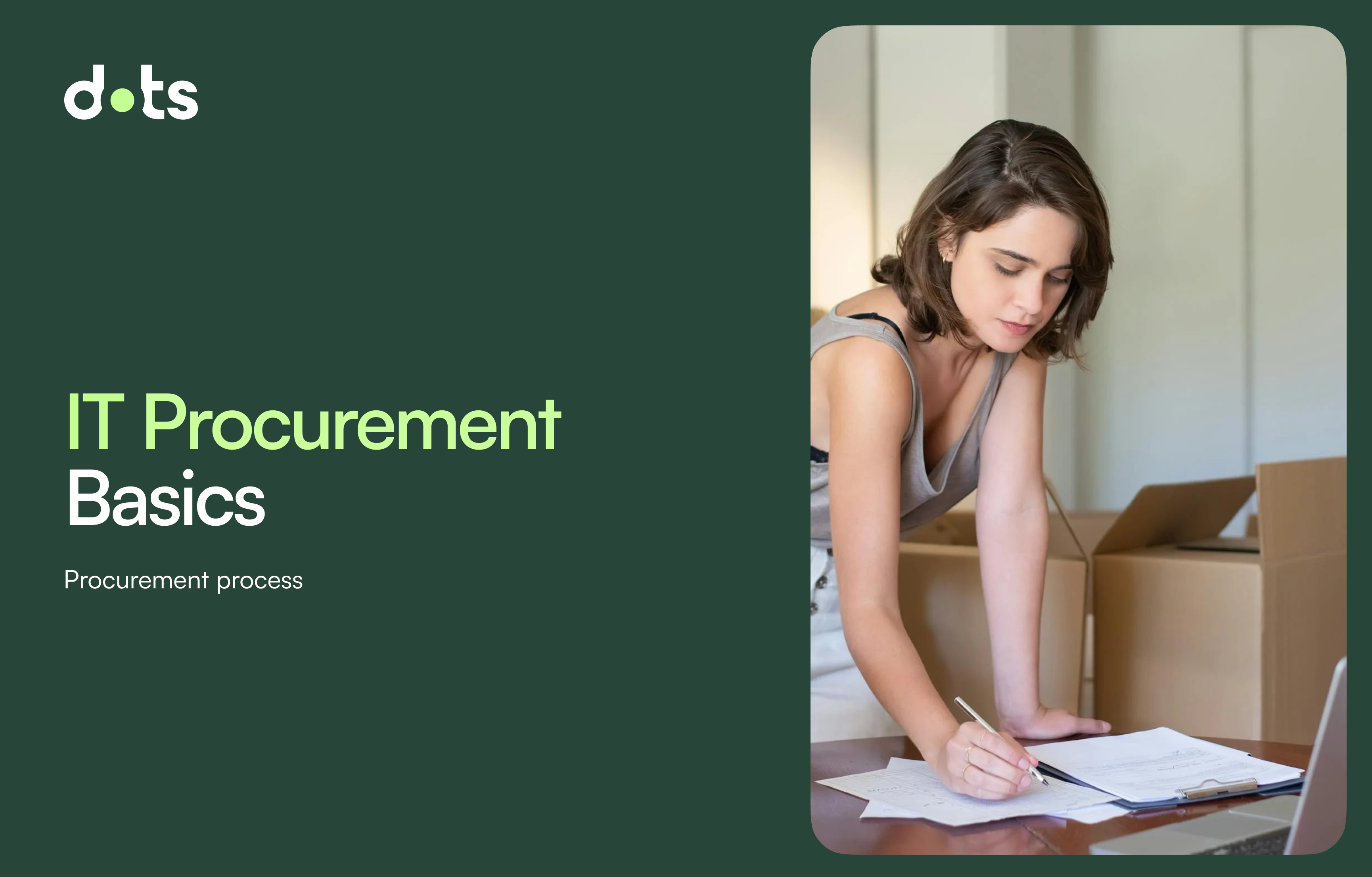 Why IT Procurement Matters and How to Do It | Dots