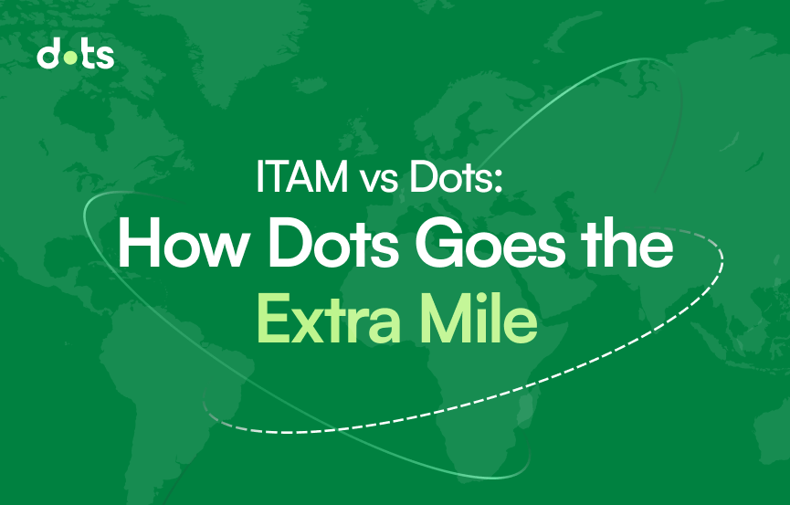 ITAM? Dots IT Logistics Goes the Extra Mile… Literally | Dots